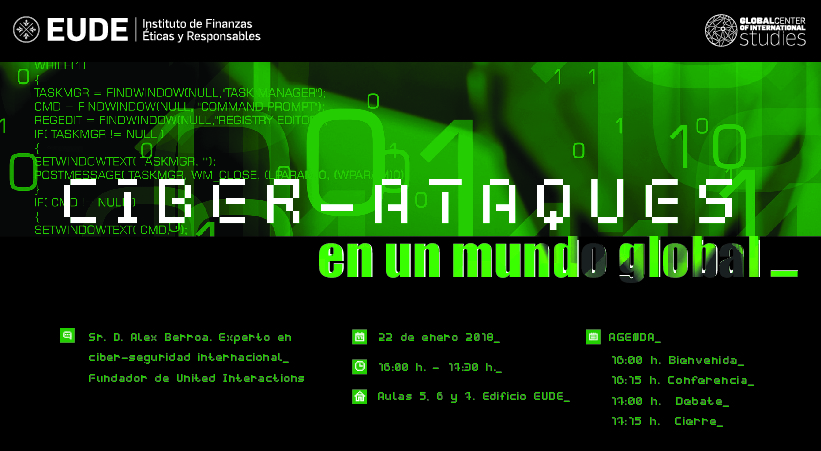 Conferencia Ciber Ataques en un mundo Global | EUDE Business School