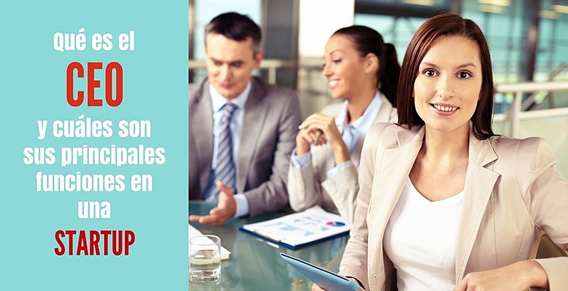 Qué es el CEO y qué hace en una Startup | EUDE Business School