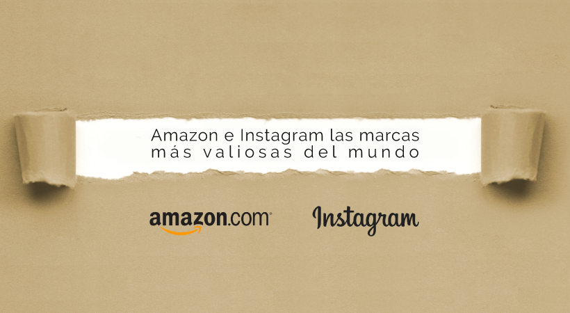 Amazon e Instagram, las marcas más valiosas | EUDE Business School