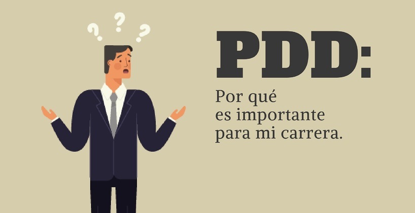 PDD: ¿Por qué es importante para mi carrera? | EUDE Business School
