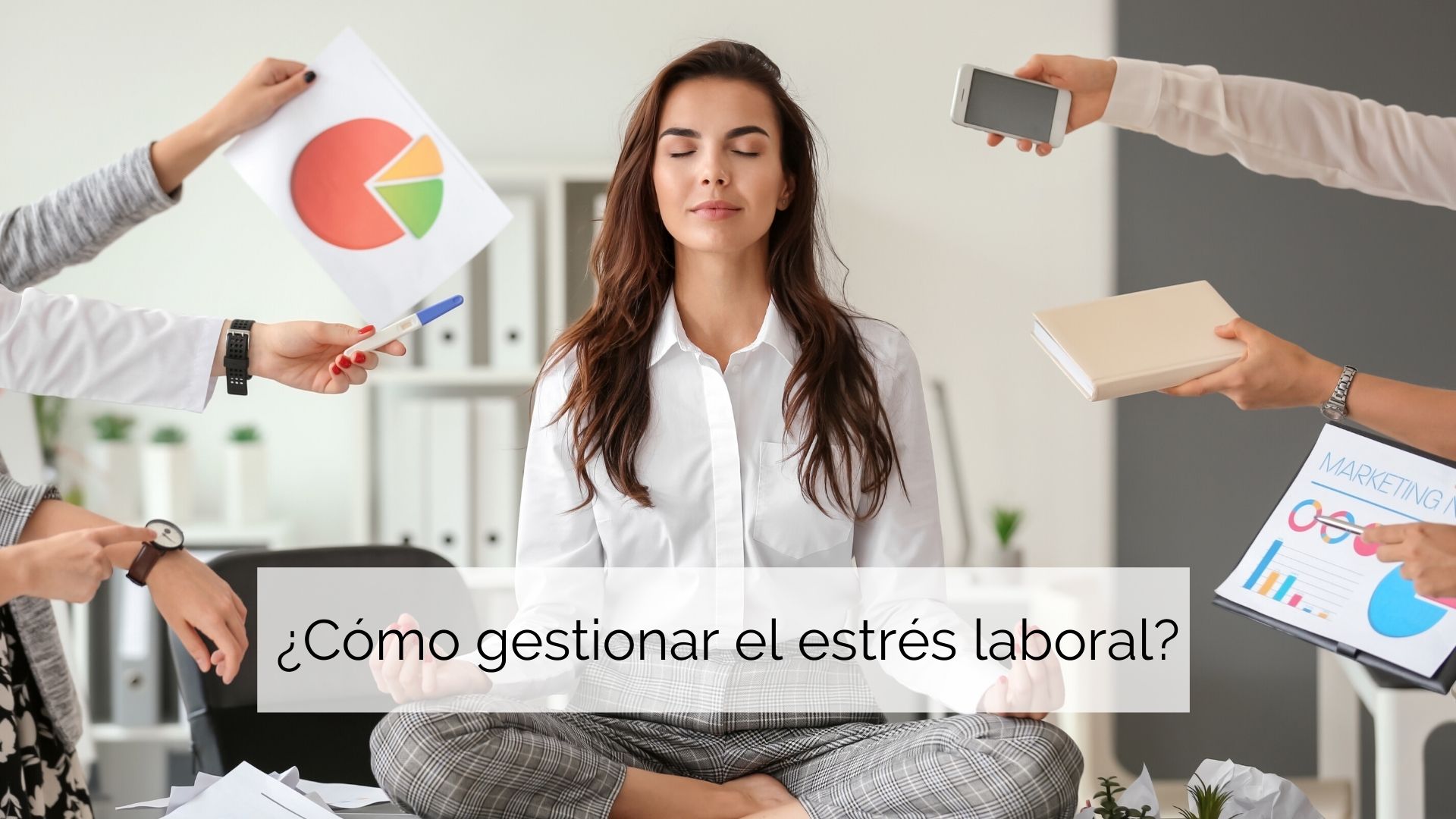 5 Tips para reducir el estrés laboral, también en Home Office – Luchando contra el Estrés