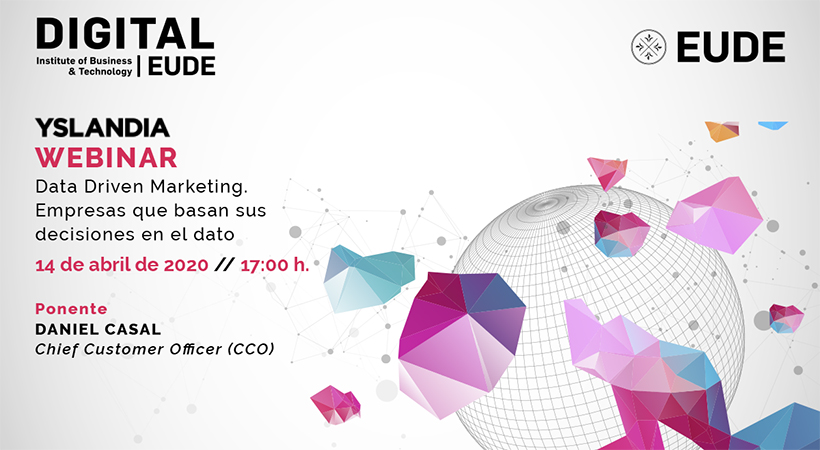 WEBINAR | Data Driven Marketing con EUDE Business Schol