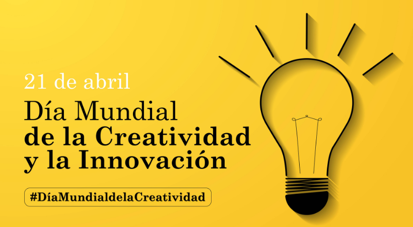21 de abril: Día Mundial de la Creatividad y la Innovación | EUDE Business