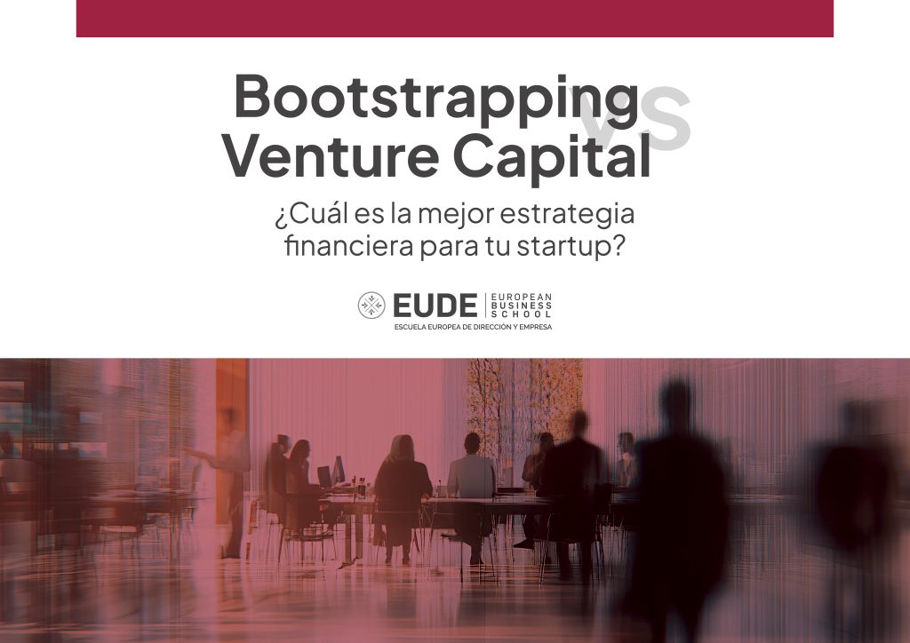 Bootstrapping vs. Venture Capital: ¿cuál es mejor para tu startup?